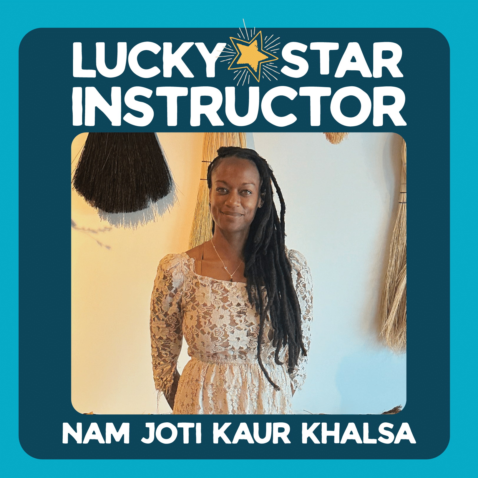 Nam Joti Kaur Khalsa - Lucky Star Show + Tell, LLC